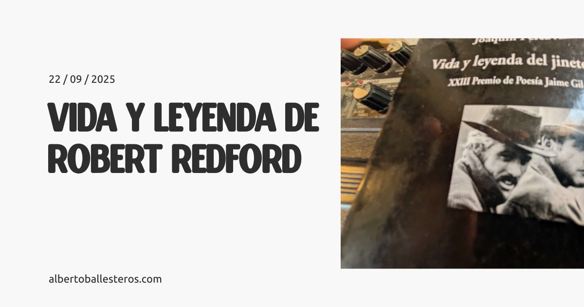 Vida y leyenda de Robert Redford